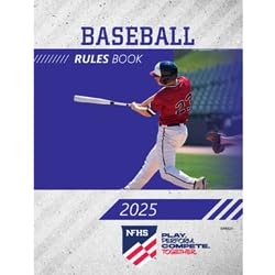 2025 NFHS Baseball Official Rules Book | National Federation High ...