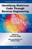 Identifying Malicious Code Through Reverse Engineering: Singh, Abhishek: 9780387562032: Amazon ...