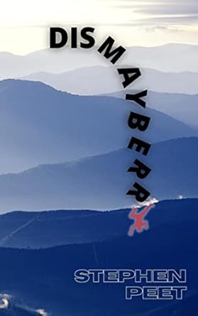 Amazon.com: DISMAYBERRY eBook : PEET, STEPHEN: Books