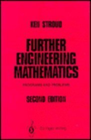 Further Engineering Mathematics: Programs and Problems: STROUD, K ...