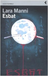 Amazon.it: Esbat - Manni, Lara - Libri