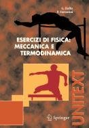Esercizi di Fisica: Meccanica e Termodinamica (Italian Edition) : Dalba, G., Fornasini, P ...