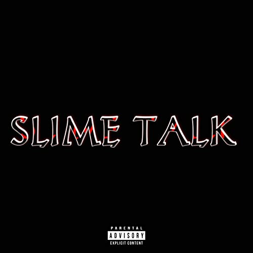 Amazon.co.jp: SLIME TALK : Pistol Slime: Digital Music