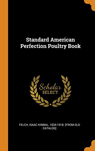 Best Standard Of Perfection Poultry 2022 Where to Buy? PoultryTalk.com