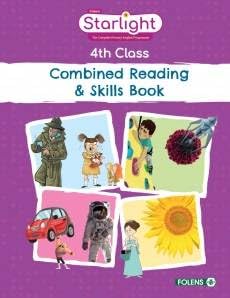 Starlight 4th Class Combined Reading and Skills Book - the Complete Primary English Programme ...