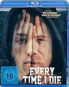 Every Time I Die (Blu-Ray): Amazon.co.uk: Marc Menchaca, Erica Camarano ...
