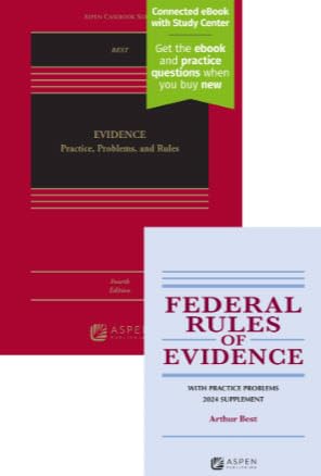 Bundle: Evidence: Practice, Problems, and Rules, Fourth Edition and ...
