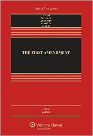 The First Amendment 3th (third) edition Text Only: Cass R. Sunstein ...