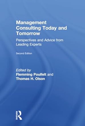 Amazon.com: Management Consulting Today and Tomorrow: Perspectives and ...