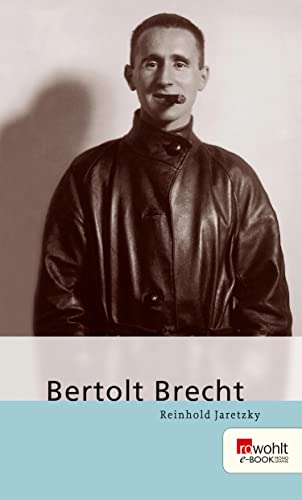 Bertolt Brecht: Brecht, Bertolt (German Edition) eBook : Jaretzky ...