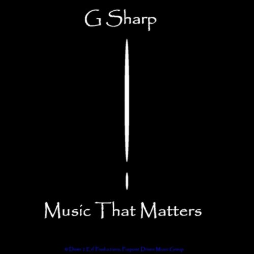 Play Music That Matters by G Sharp on Amazon Music