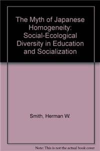 Amazon.com: The Myth of Japanese Homogeneity: Social-Ecological ...