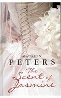 Amazon.com: The Scent of Jasmine: 9781847824042: Peters, Maureen: Books