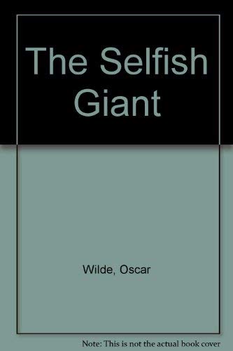 The Selfish Giant: Oscar Wilde: 9780863470097: Amazon.com: Books