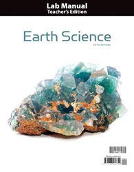 Earth Science Teachers Edition Lab Manual 5th Edition: BJU Press ...