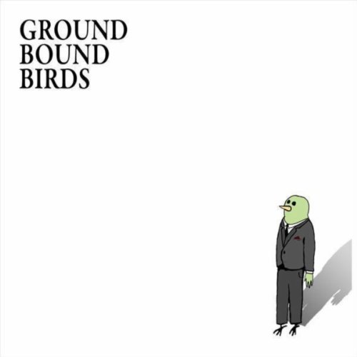 Play Ground Bound Birds by Ground Bound Birds on Amazon Music