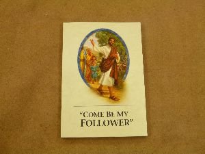 "Come Be My Follower": Watch Tower Bible and Tract Society: Amazon.com ...