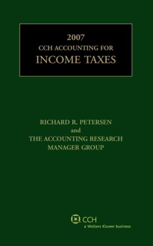 CCH Accounting for Income Taxes: Richard Petersen and the Accounting ...