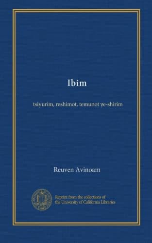 Amazon.com: Ibim: tsiyurim, reshimot, temunot ṿe-shirim (Yiddish Edition): Avinoam, Reuven: Books