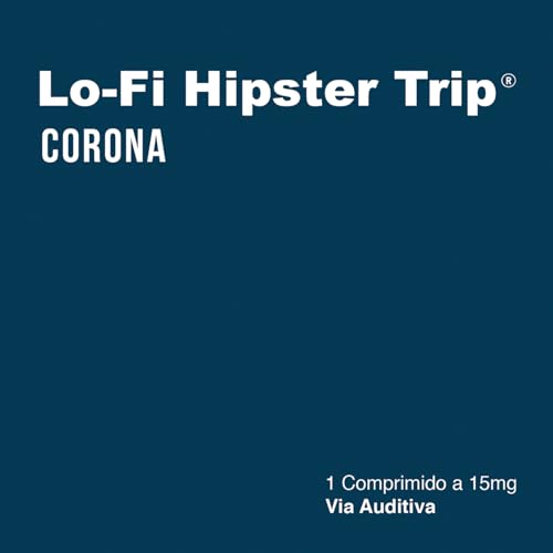 Amazon.com: Lo-Fi Hipster Trip : Conjunto Corona: Digital Music