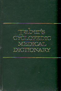 Taber's Cyclopedic Medical Dictionary: Thomas, Clayton L. - (editor ...