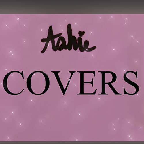 Amazon.co.jp: Covers : Ashie: デジタルミュージック