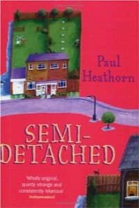 Semi-Detached: PAUL HEATHORN: 9780349115245: Amazon.com: Books