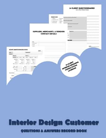 Interior Design Customer Questions & Answers Record Book: 51-Client ...