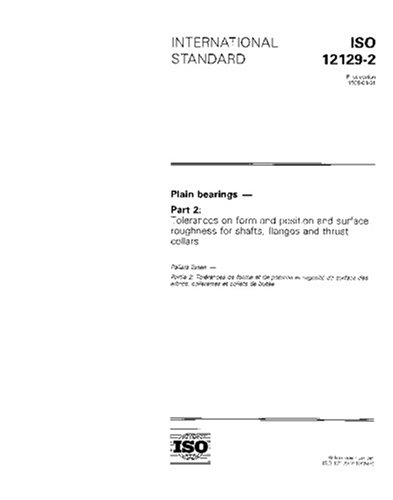Iso 12129 2 1995 Plain Bearings Part 2 Tolerances On | Desertcart Bahamas