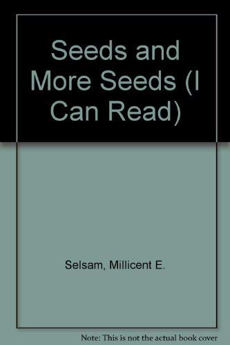 Seeds and More Seeds (I Can Read Science Books): 9780437900036: Amazon ...