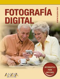 Fotografia Digital/ Digital Photography (Spanish Edition): Rubio, Ana ...