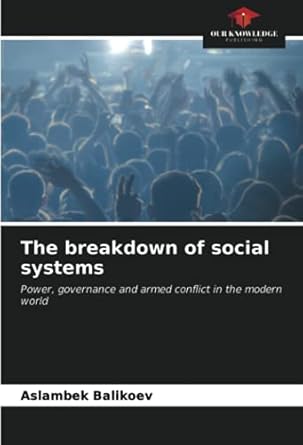 The breakdown of social systems : Amazon.in: Books