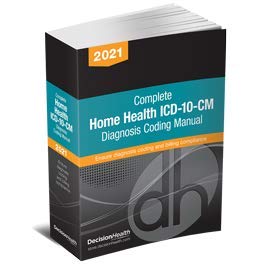 Amazon.com: Complete Home Health ICD-10-CM Diagnosis Coding Manual ...