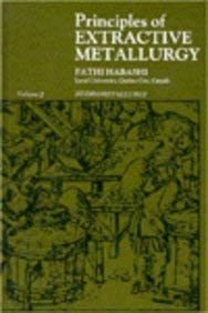 Amazon.com: Principles of Extractive Metallurgy. Volume 2 ...