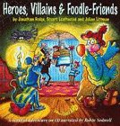 Fiddley Foodle Heroes, Villains and Foodle Friends: Hodge ...