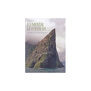 Elemental Geosystems 5th edition: Christopherson: 9780130173799: Amazon ...