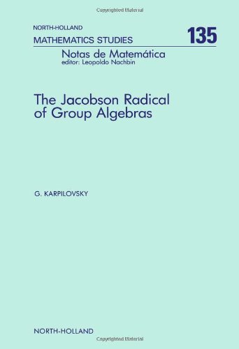 The Jacobson Radical of Group Algebras (Volume 135) (North-Holland ...