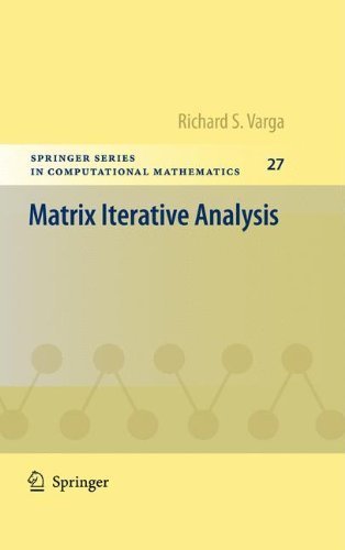 Matrix Iterative Analysis Springer Series In Computational Mathematics