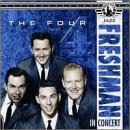 FOUR FRESHMEN - In Concert - Amazon.com Music
