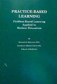 Practice-Based Learning : Barrows MD, Howard S: Amazon.co.uk: Books