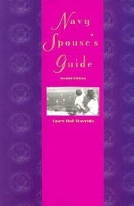 Navy Spouse's Guide [Paperback] [2002] 2 Ed. Laura Hall Stavridis ...