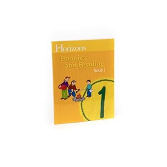 Amazon.com: Horizons: Phonics and Reading, Book 1: 9780740303173: Alpha ...