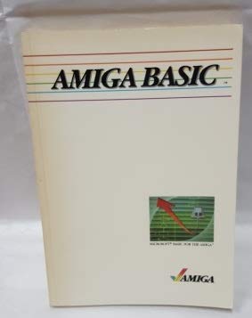 Amiga Basic: Amazon.co.uk: Books