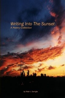Writing Into The Sunset: A Poetry Collection: 9781411615540: Books ...