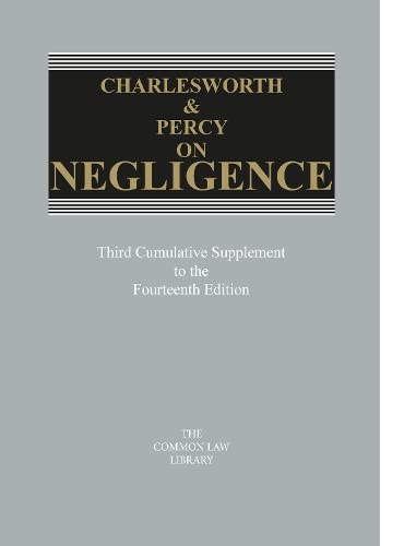 Charlesworth & Percy on Negligence (3rd Supplement) : Walton ...