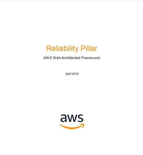 『Reliability Pillar: AWS Well-Architected Framework (AWS - 読書メーター