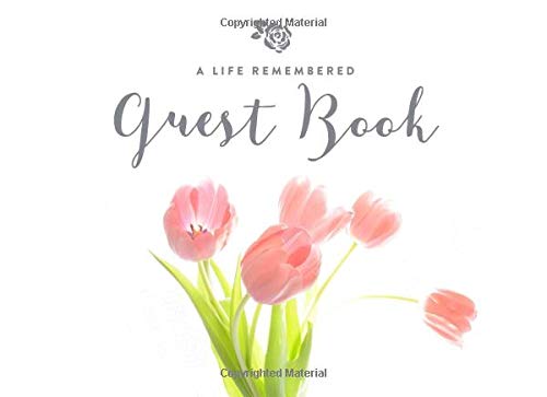 Amazon.com: A Life Remembered Guest Book: Guest Book For Memorial ...