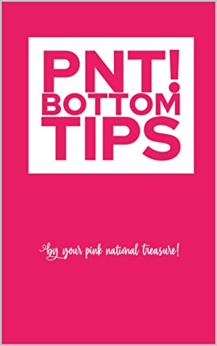 Amazon.com: PNT! Bottom TIPS (PNT! Bottom TIPS Collection Book 1) eBook ...