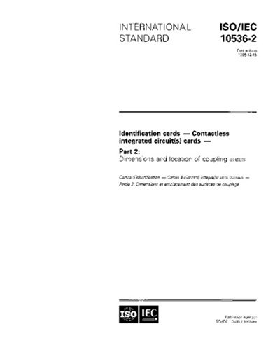 ISO/IEC 10536-2:1995, Identification cards - Contactless integrated ...