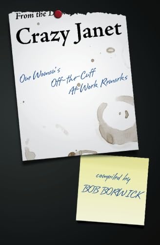 Crazy Janet: Borwick, Bob: 9781439239384: Amazon.com: Books